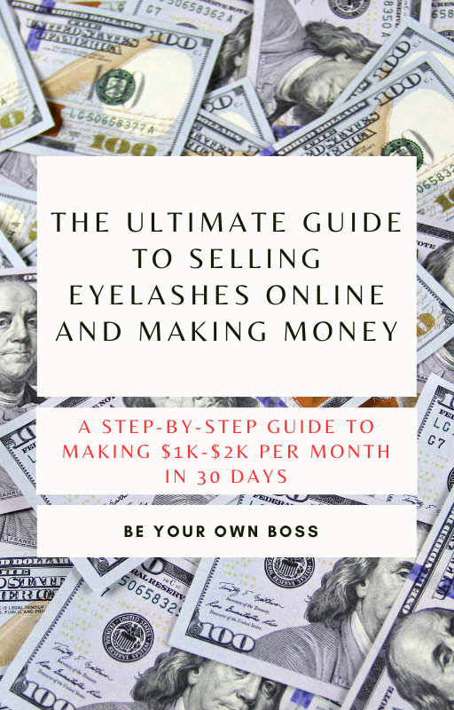 The Ultimate Guide to Selling Eyelashes Online and Making Money