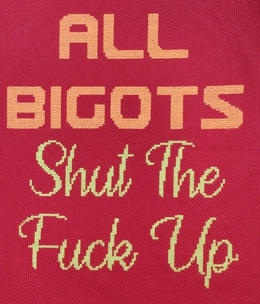 Bigots STFU Pattern