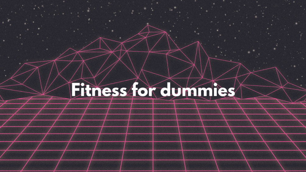 Fitness for Dummies: Your Ultimate Guide to Growing Muscle