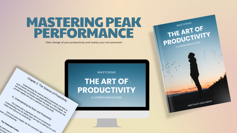Mastering the Art of Productivity: A Comprehensive Guide - eBook