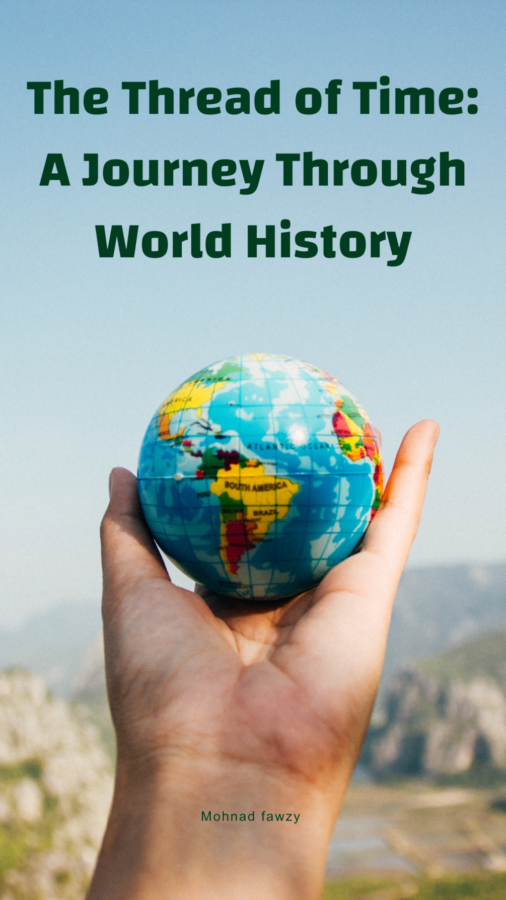 The Thread of Time: A Journey Through World History