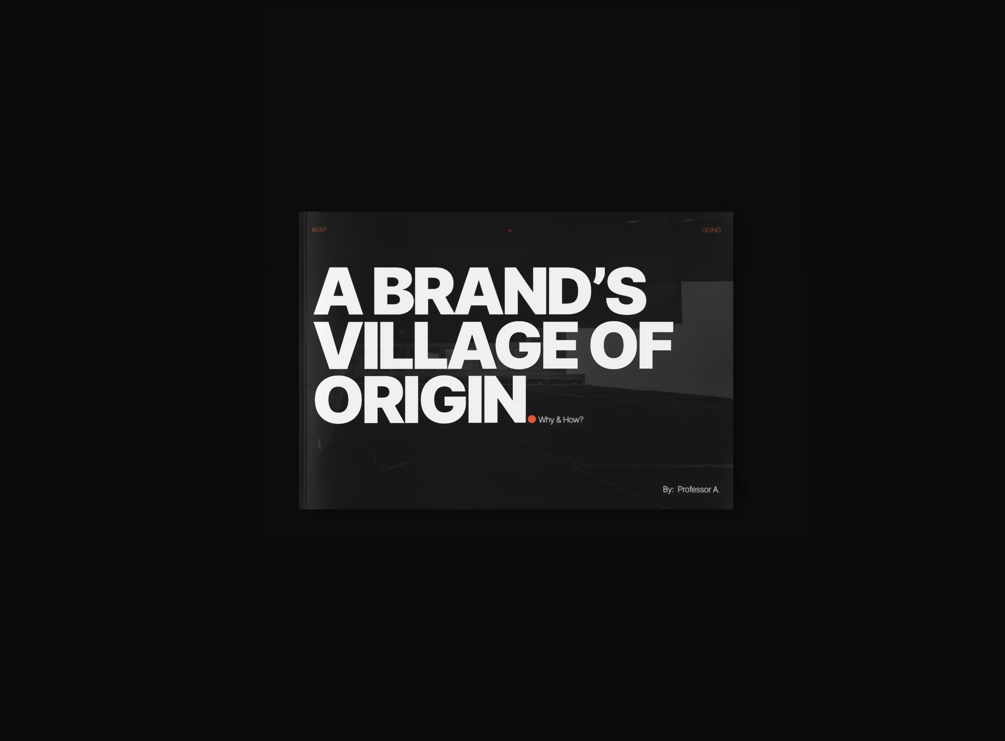 A Brand's Village of Origin: Why and How?