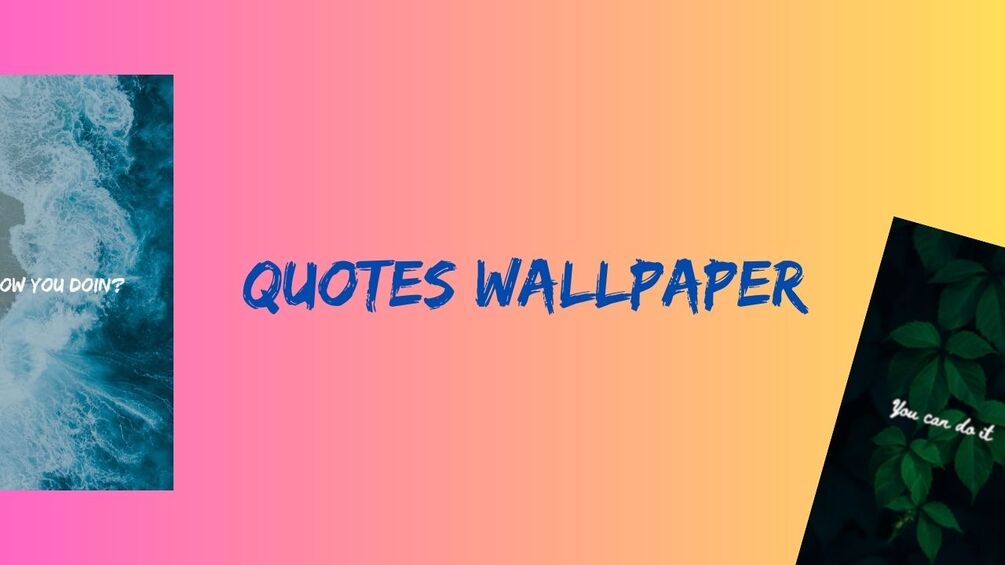 Quotes Wallpapers