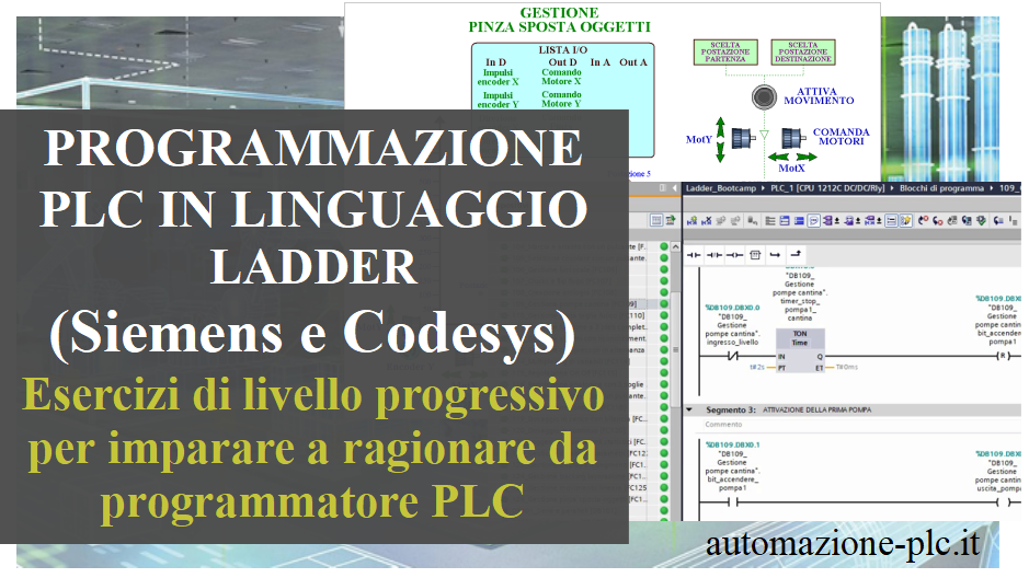 Corso di programmazione PLC in linguaggio LADDER (Siemens + Codesys)