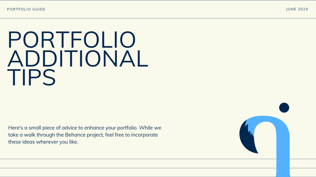 Additional Portfolio Tips and Behance Presentation
