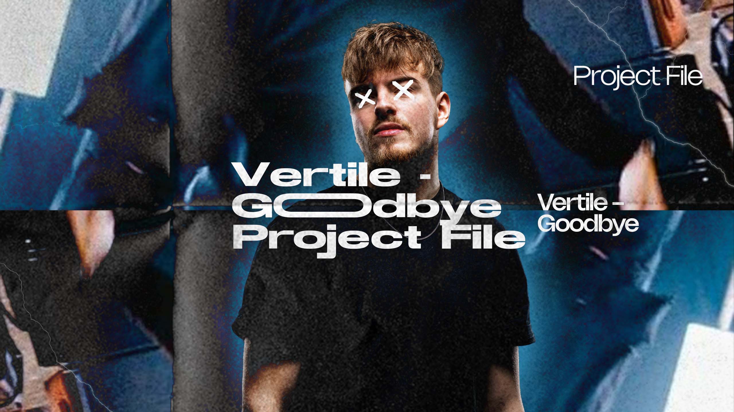 Vertile - Goodbye [PROJECT FILE] INC. MIDI FILES - Subtraqx HRDSTYL