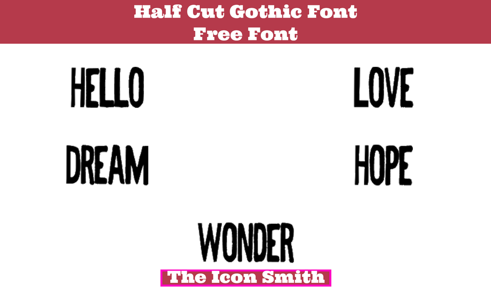Free Half Cut Gothic Font F20209