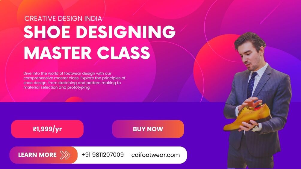 Shoe Designing Master Class