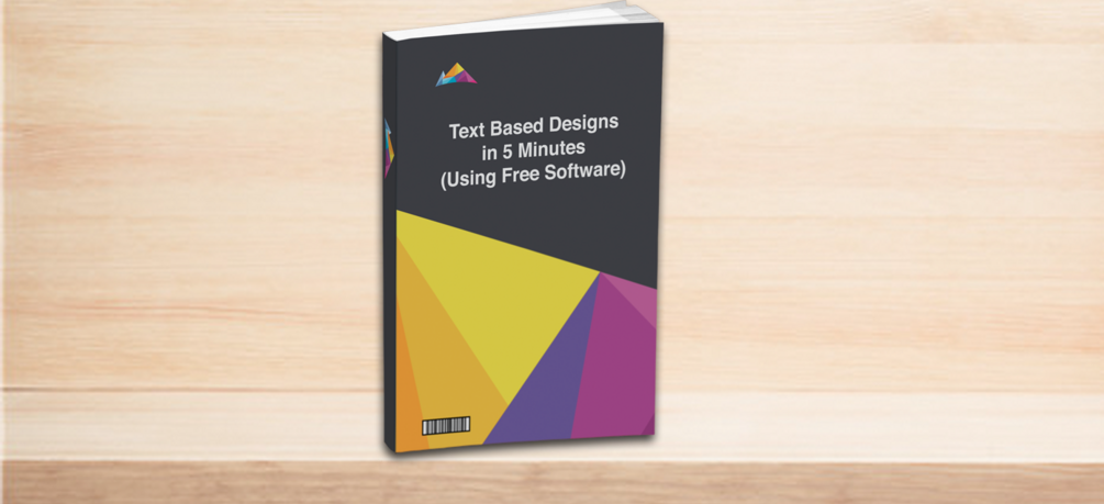 #3 Text Based Designs in 5 Minutes (Using Free Software)