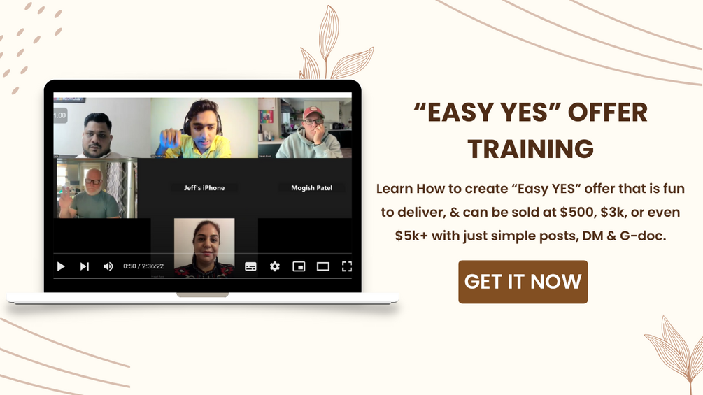 "Easy yes" Offer traning