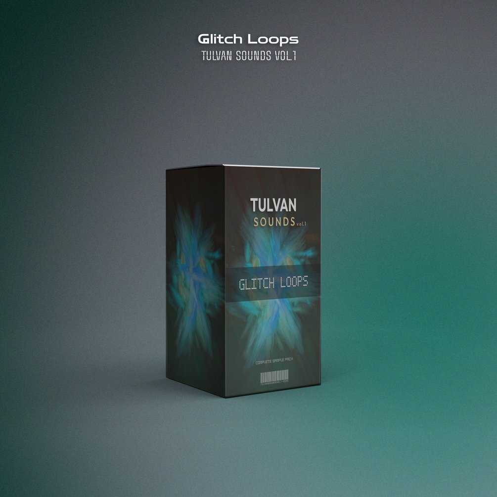 Glitch Loops [TULVAN Sounds Vol.1]
