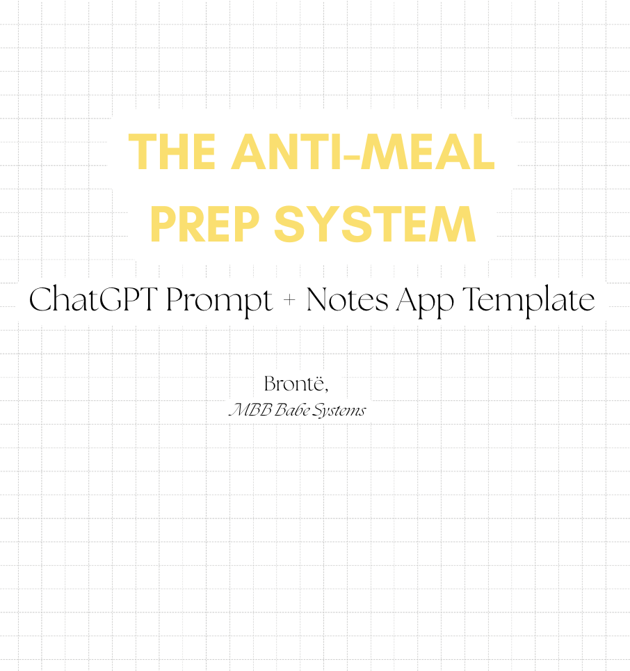 The Anti–Meal Prep System (Free)