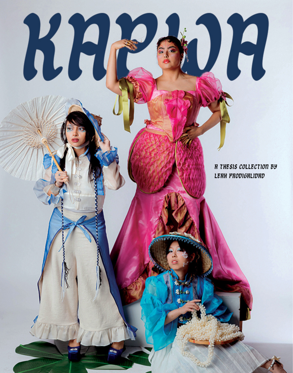 Kapwa: A Thesis Collection by Leah Prodigalidad
