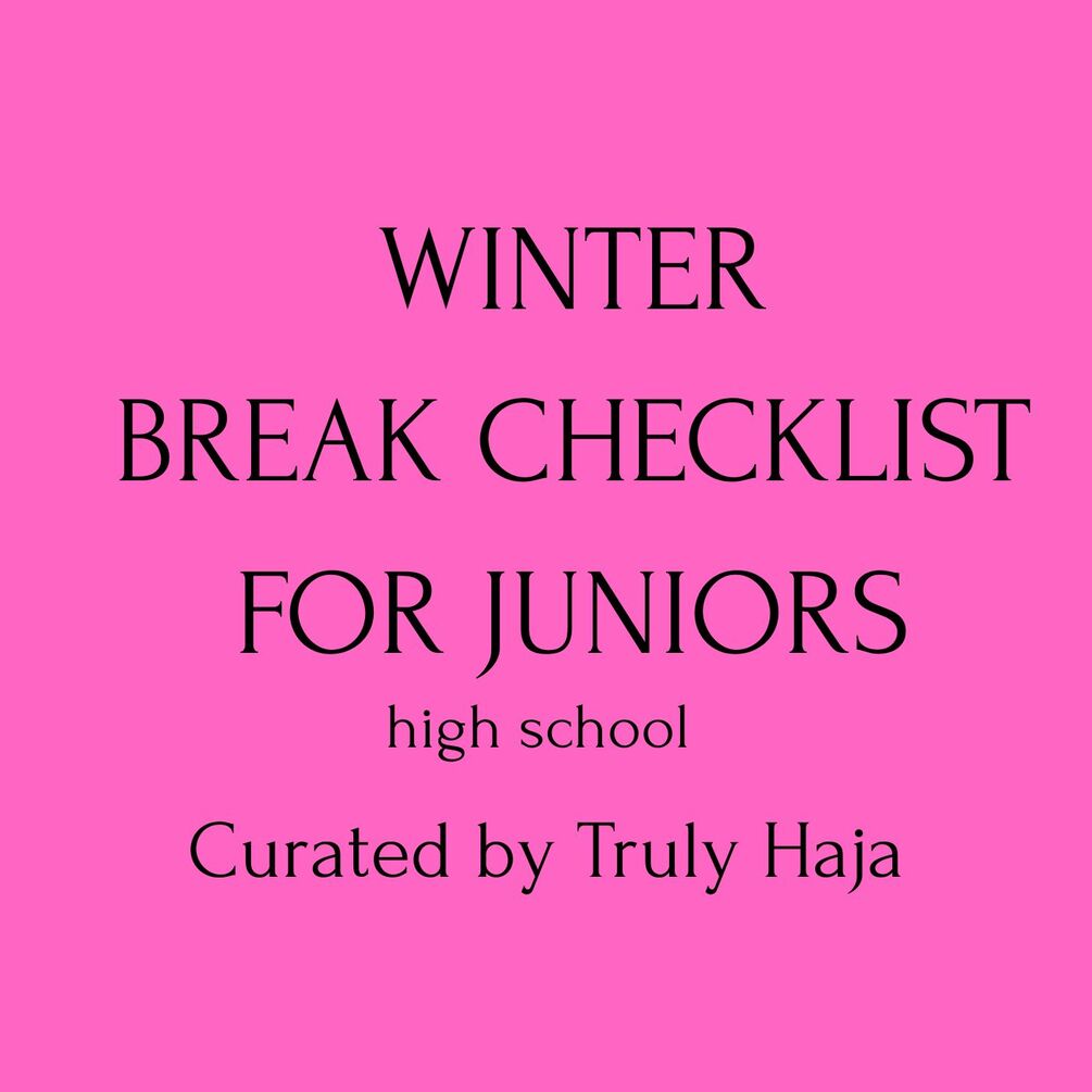 Winter Break CHECKLIST for High School JUNIORS