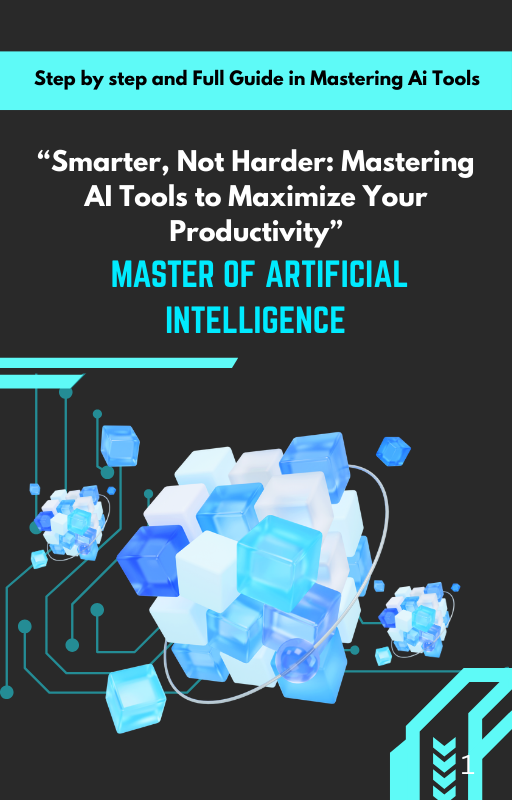 Mastering Artifical Intelligence | "Smarter, Not Harder: Mastering AI ...