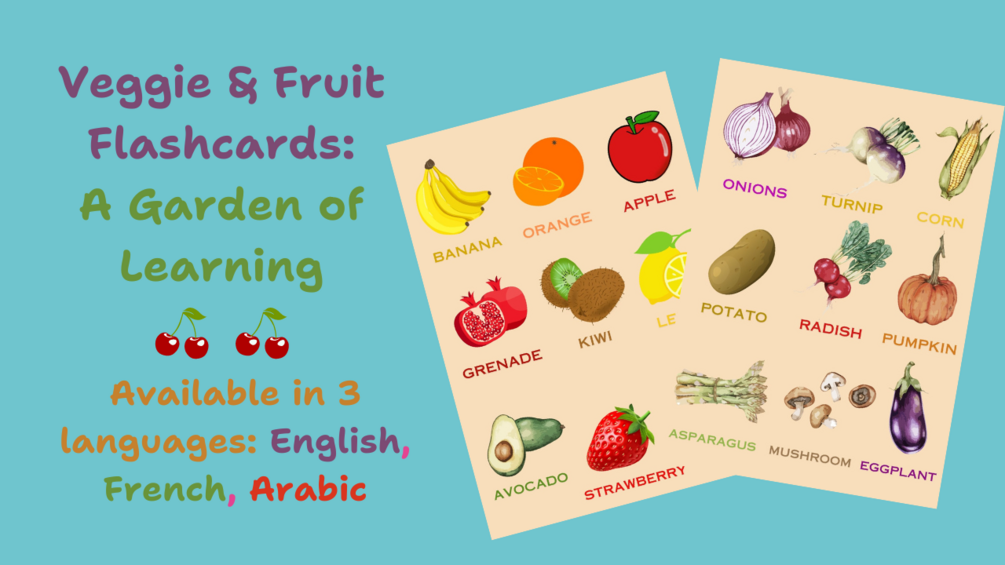 Veggie & Fruit Flashcards: A printable Garden of Learning