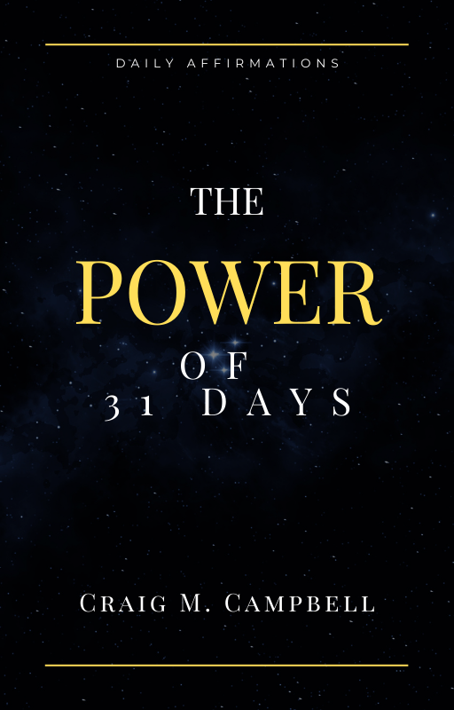 The Power of 31 Days: Daily Affirmations Guide to Success