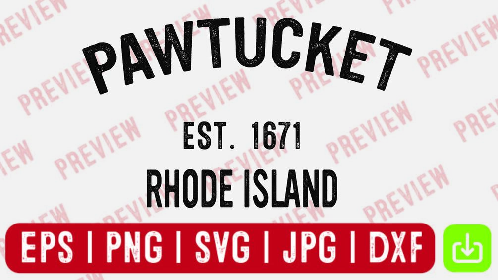 Vintage Pawtucket City Rhode Island Est 1671 Souvenir SVG EPS DXF PNG ...