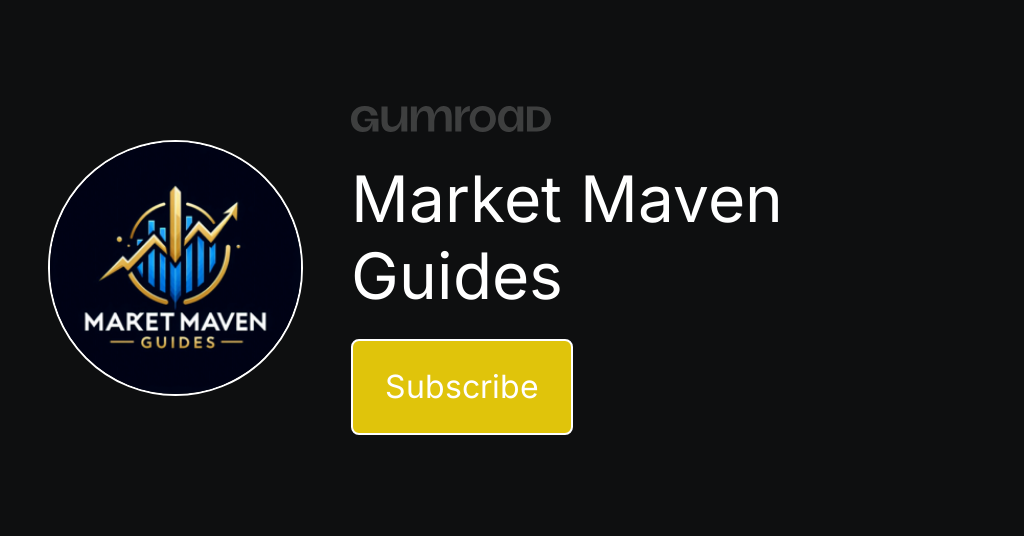 Market Maven Guides