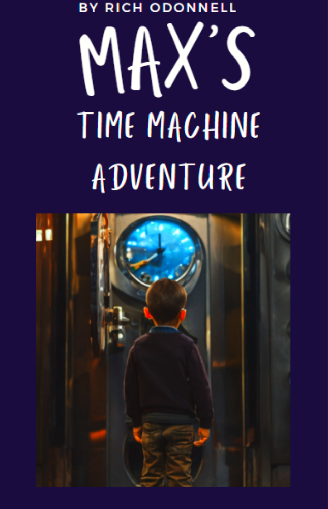 Max's Time Machine Adventure