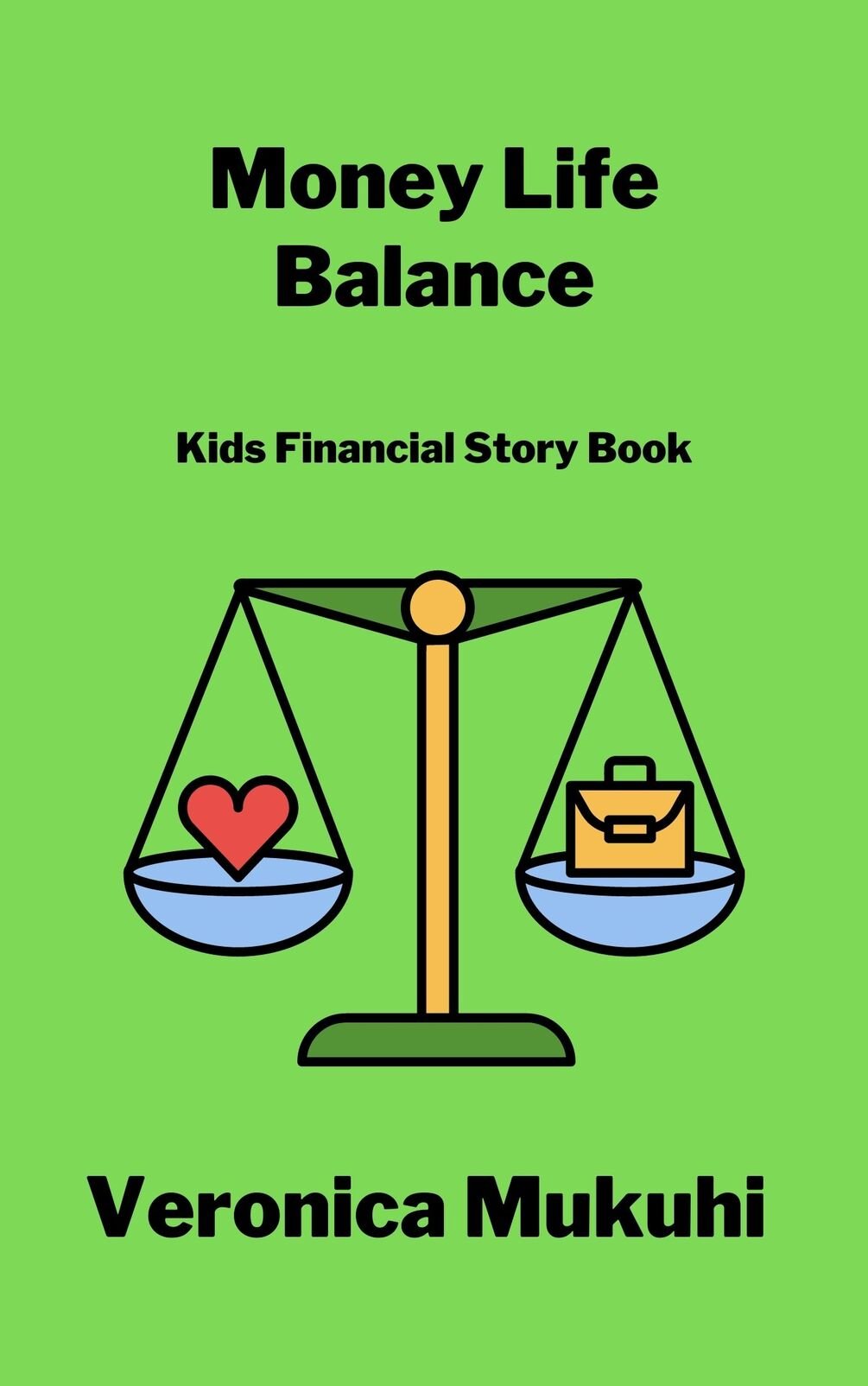Money Life Balance - Kids Financial Story Book