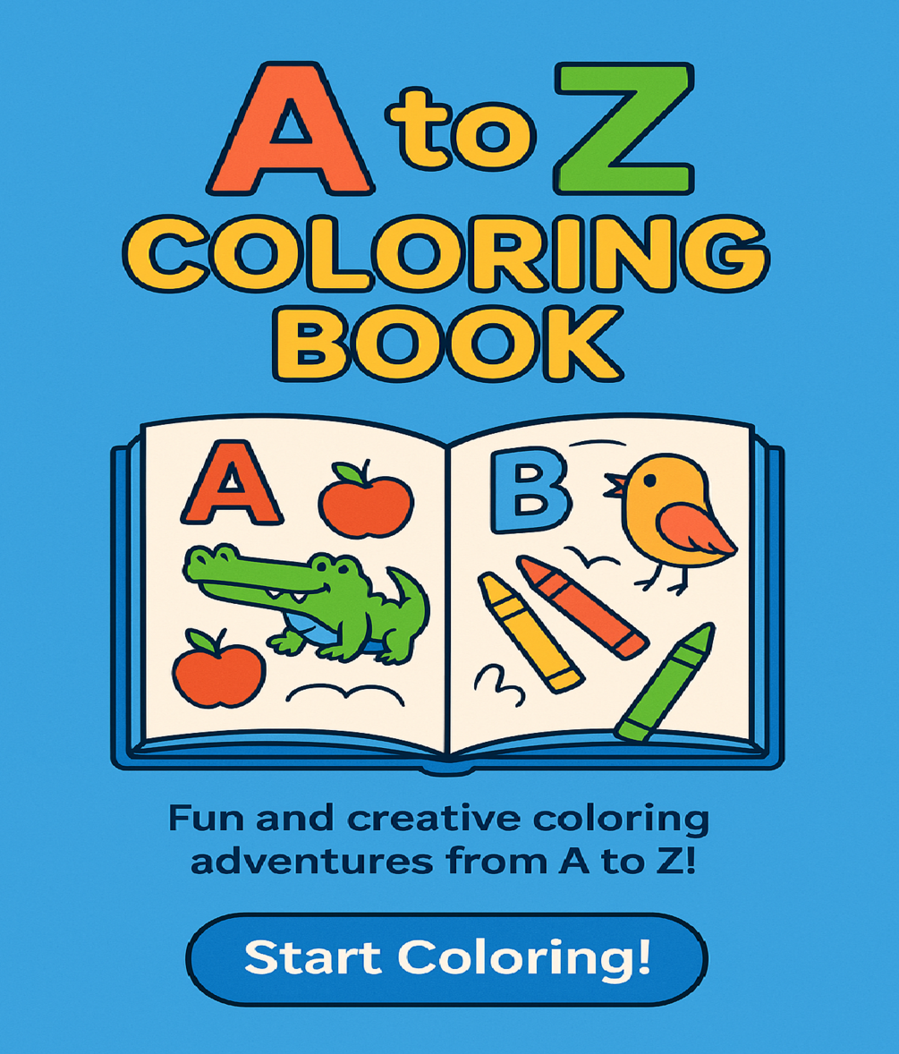 A to Z Coloring Book for 3 to 7 Years Kids: Learn the Alphabet with Fun ...