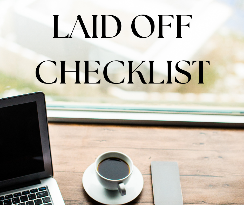 Laid Off Checklist