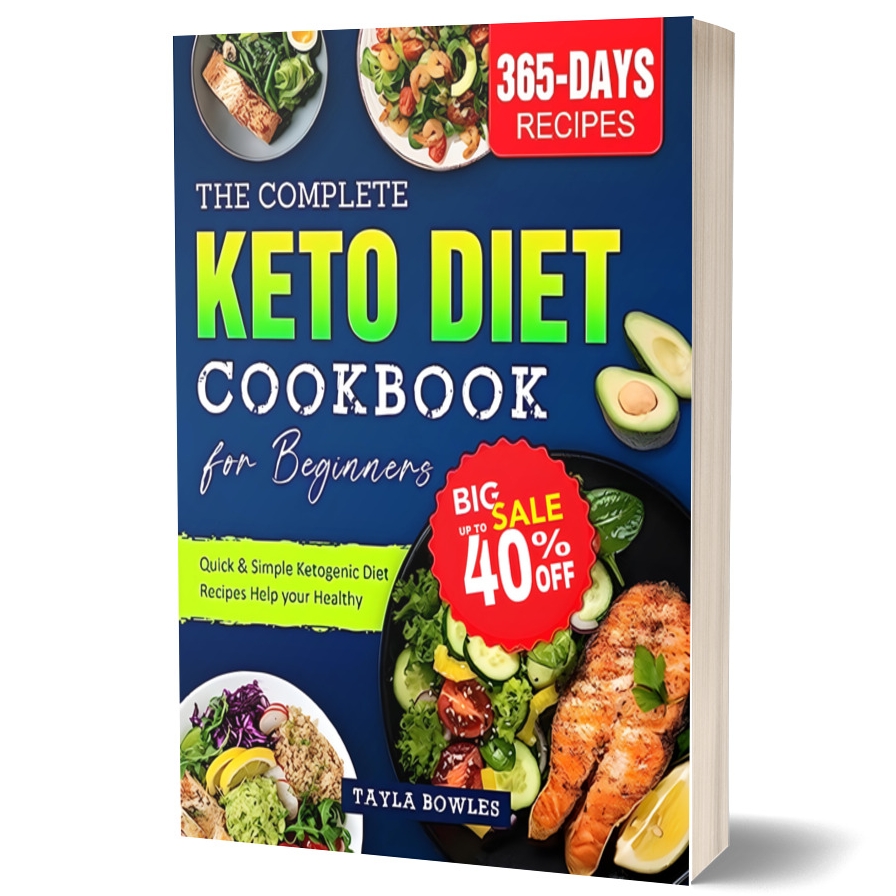 The Complete Keto Diet Cookbook: 365 Days of Keto