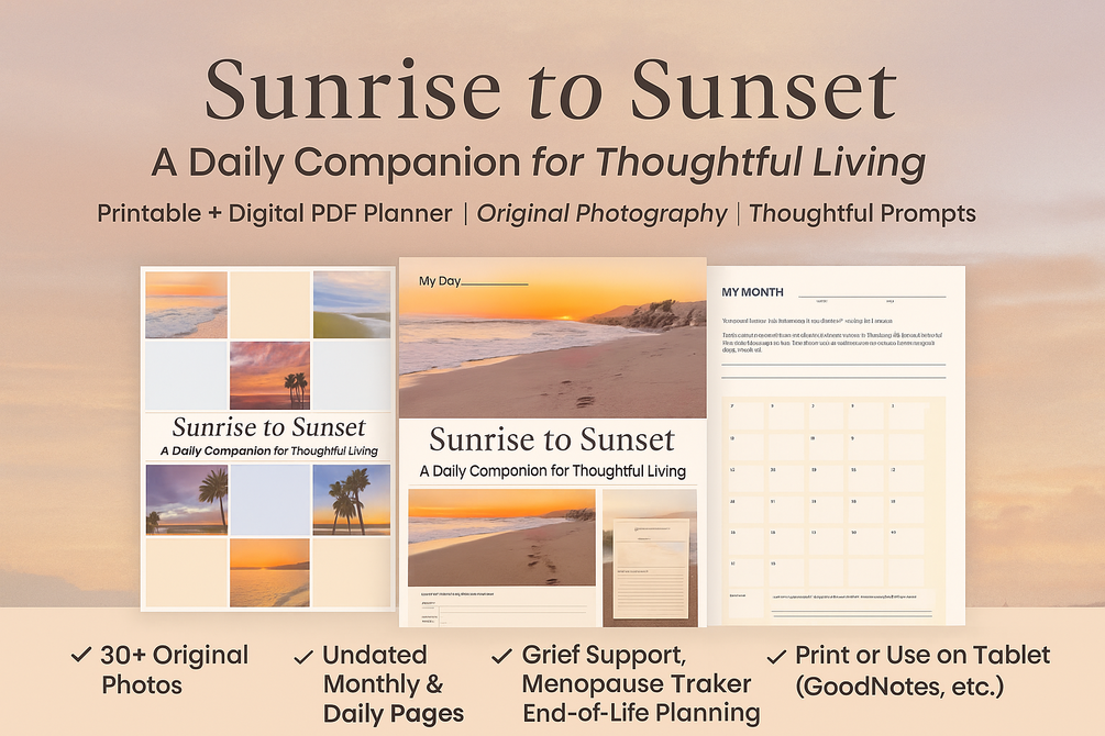 Sunrise to Sunset: A Daily Companion for Thoughtful Living (Printable PDF Planner)