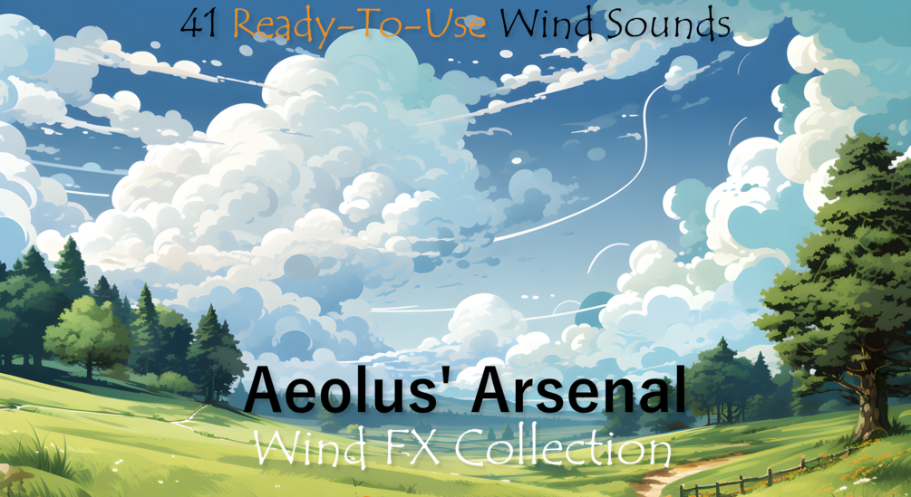 Aeolus' Arsenal Wind FX Collection