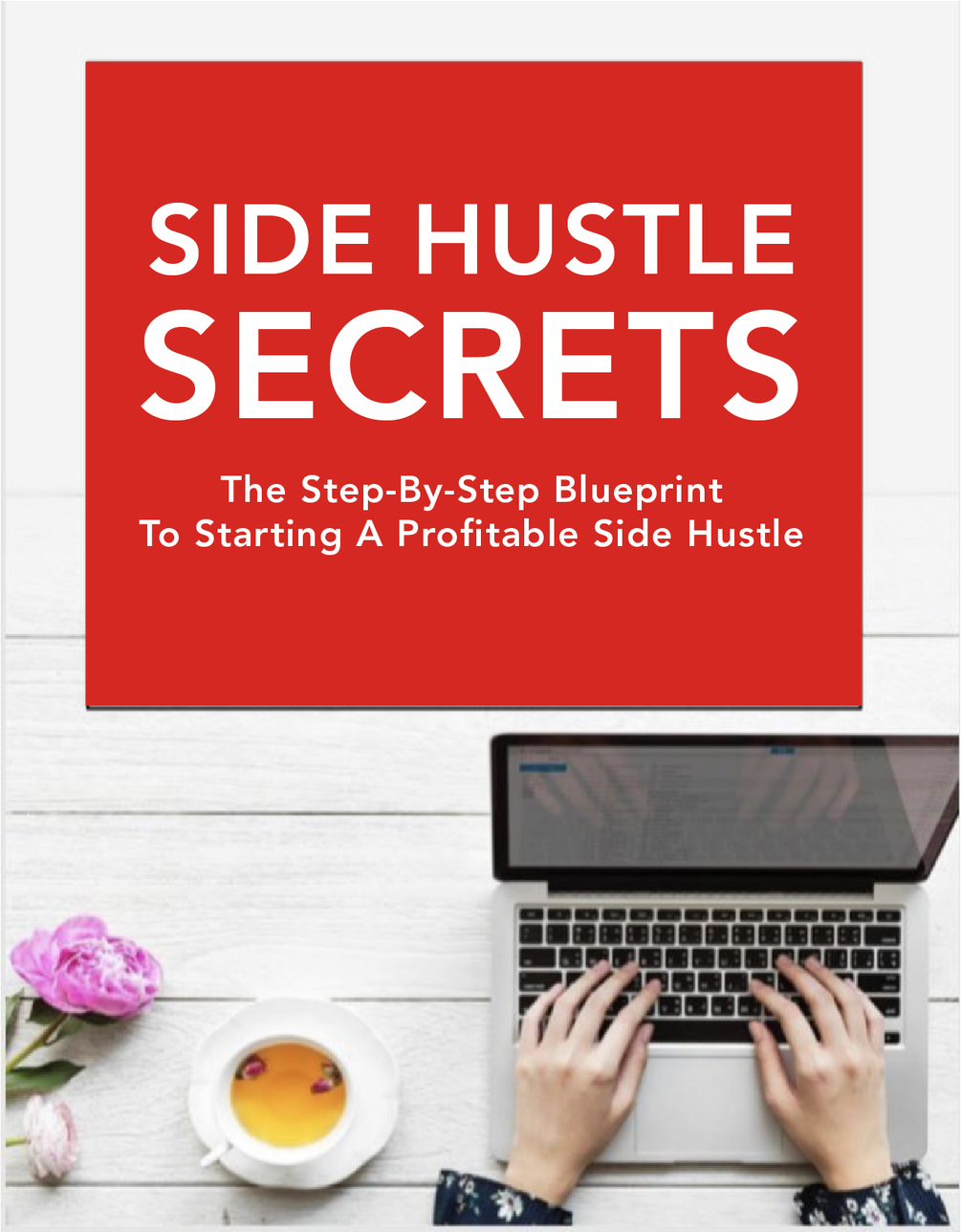 Side Hustle Secrets: Get Money Bundle (All Courses)
