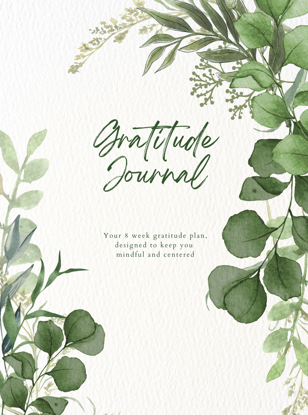8-Week Gratitude Journal