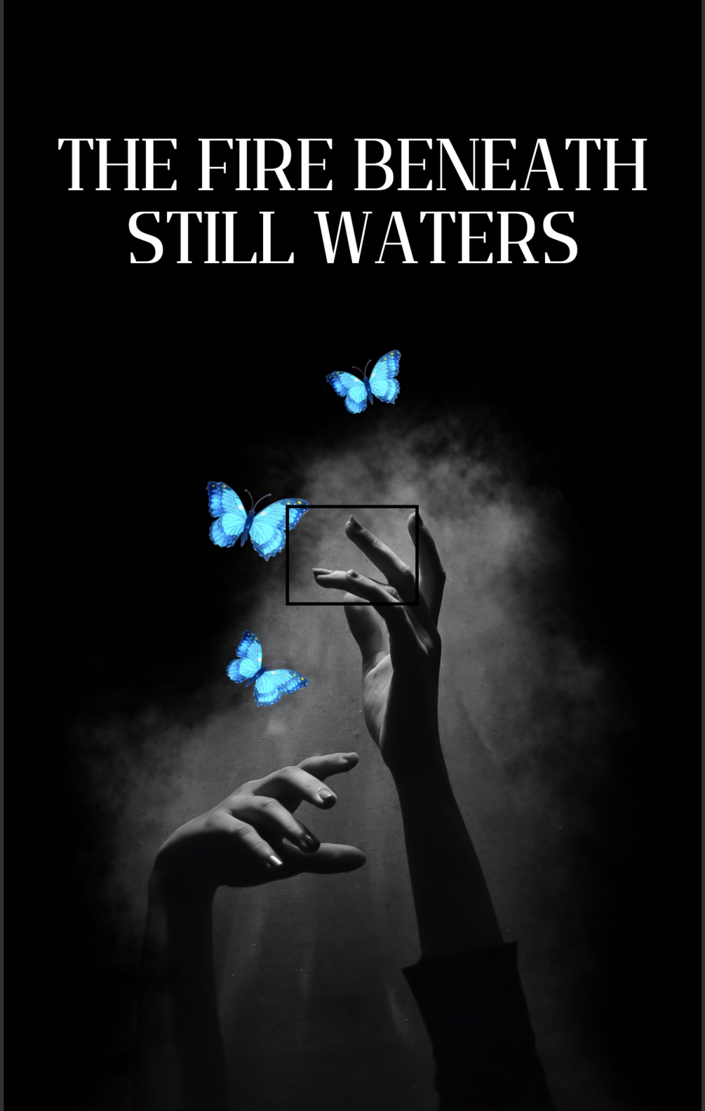 The fire beneath still waters