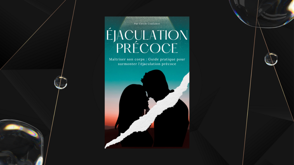 Éjaculation Précoce_Guide Pratique