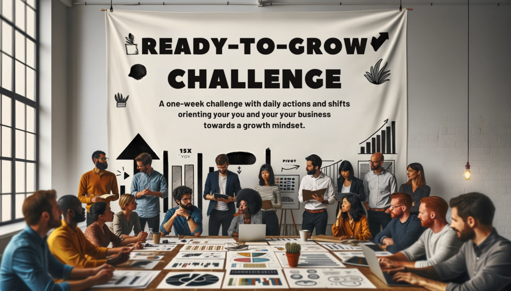 Ready to Grow Challenge