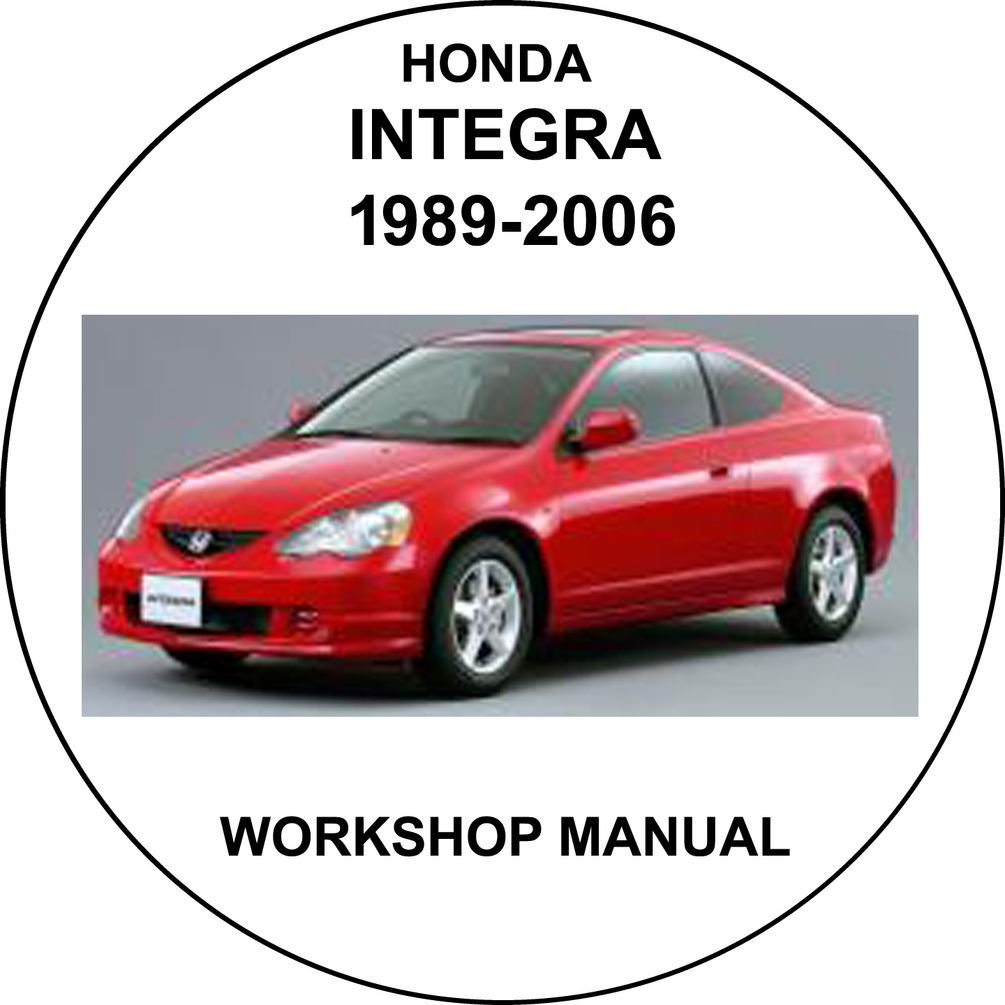 honda integra 1989-2006 workshop manual
