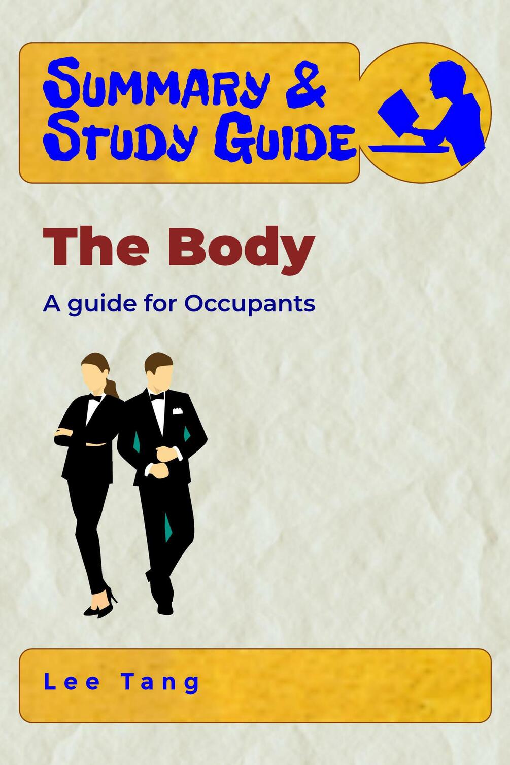 Summary & Study Guide - The Body (ebook)