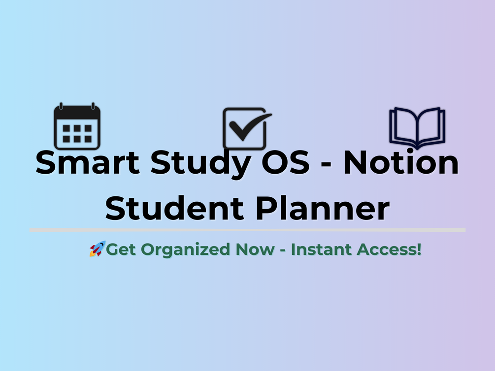 Smart Study OS - Notion Student Planner (Basic & Premium Editions)