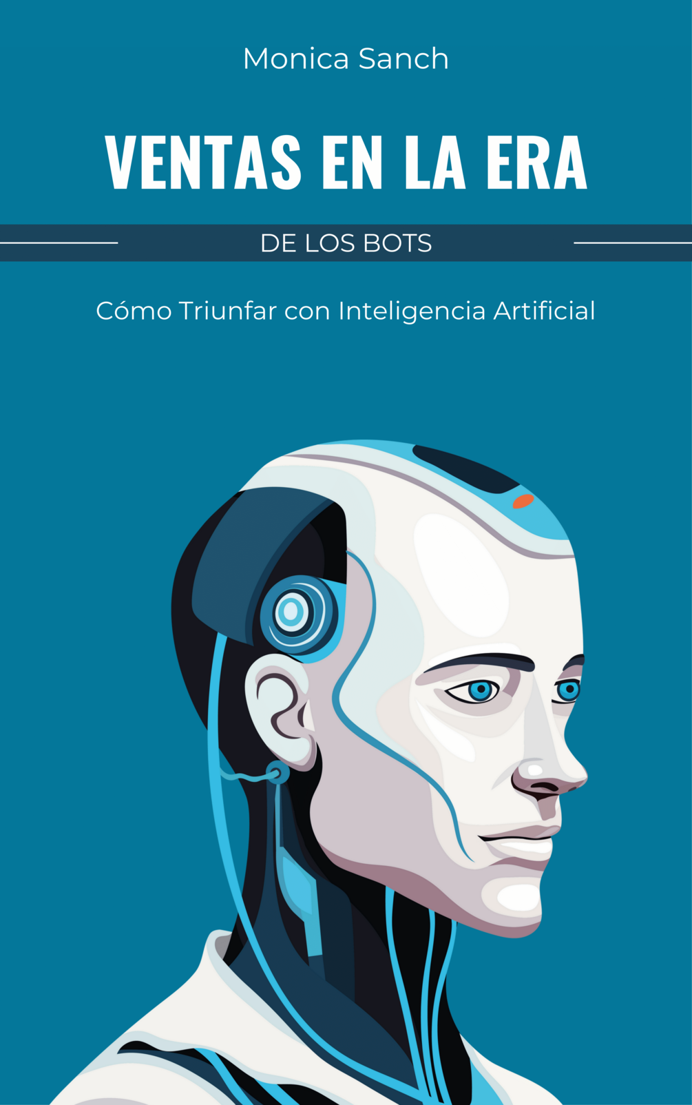 Ventas en la Era de los Bots: Cómo Triunfar con Inteligencia Artificial