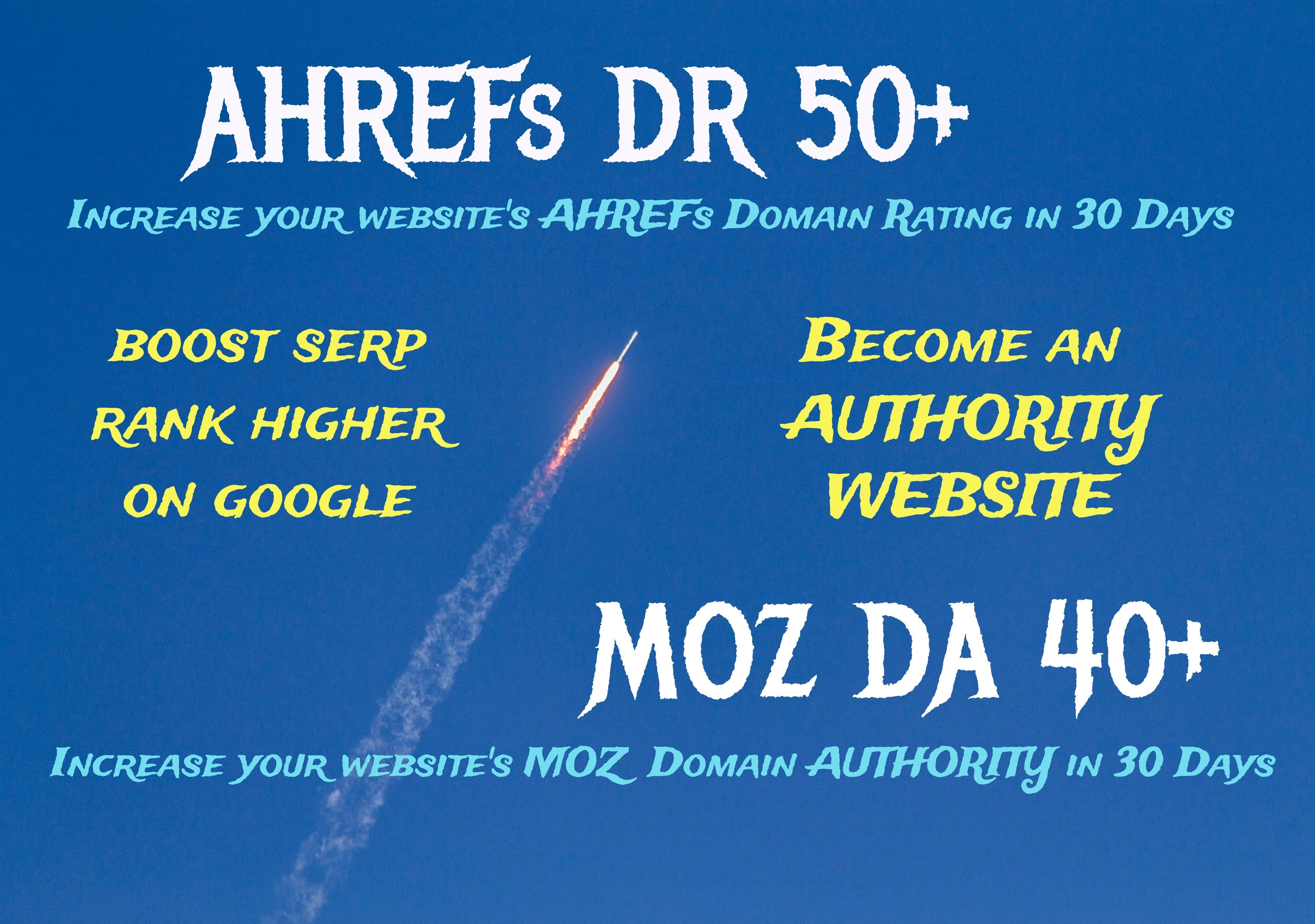 Increase Ahrefs Dr and Moz Da for Your Website