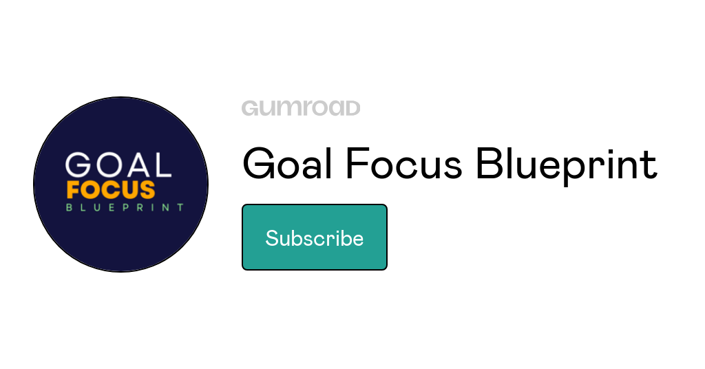 Goal Focus Blueprint