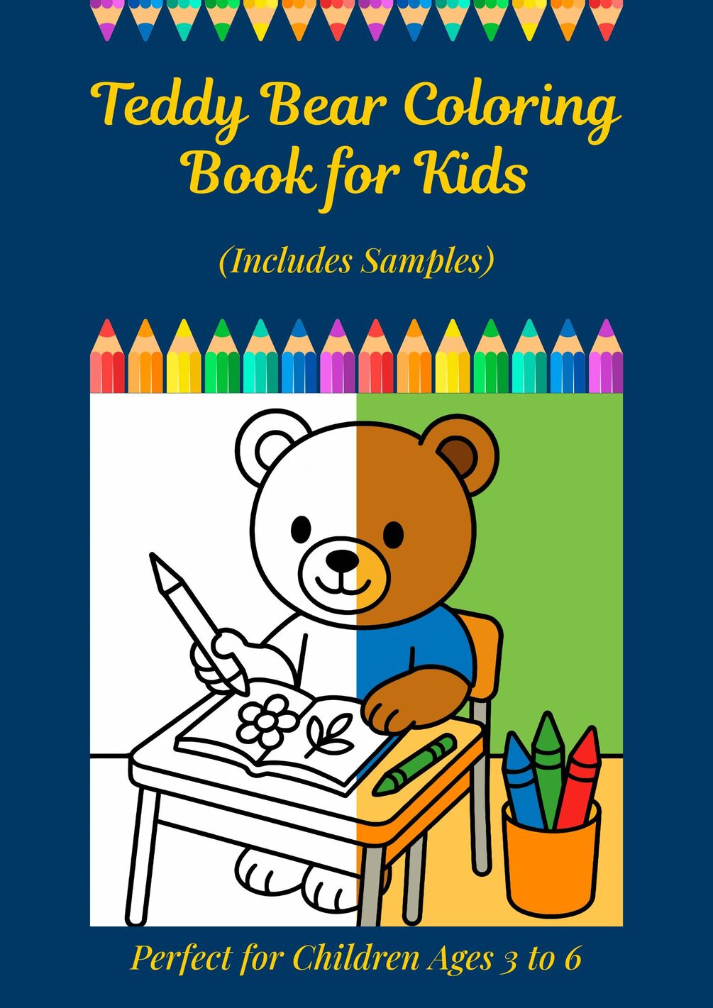 Teddy Bear Coloring Book For Kids Ages 3 to 6