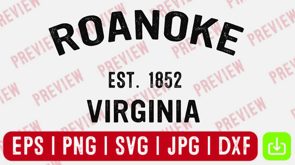 Vintage Roanoke City Virginia Est 1852 Souvenir SVG EPS DXF PNG / Cut ...