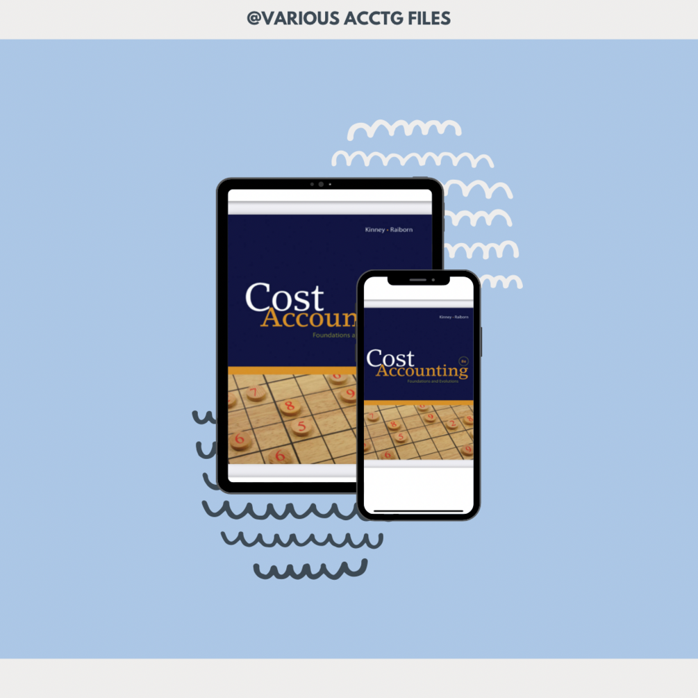 Cost Accounting (8th) Edition By Michael R. Kinney, Cecily A. Raiborn