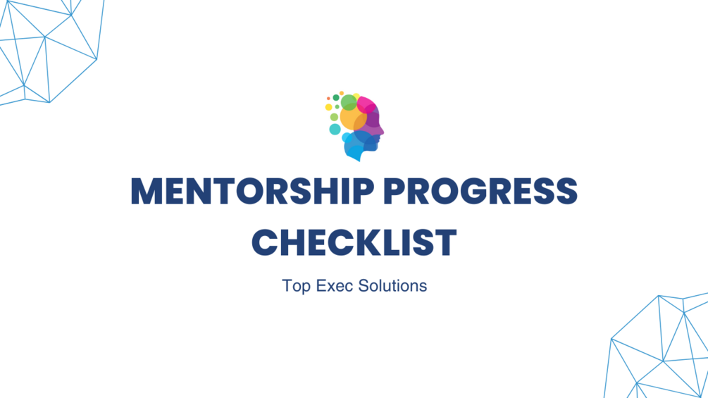 Mentorship Progress Checklist