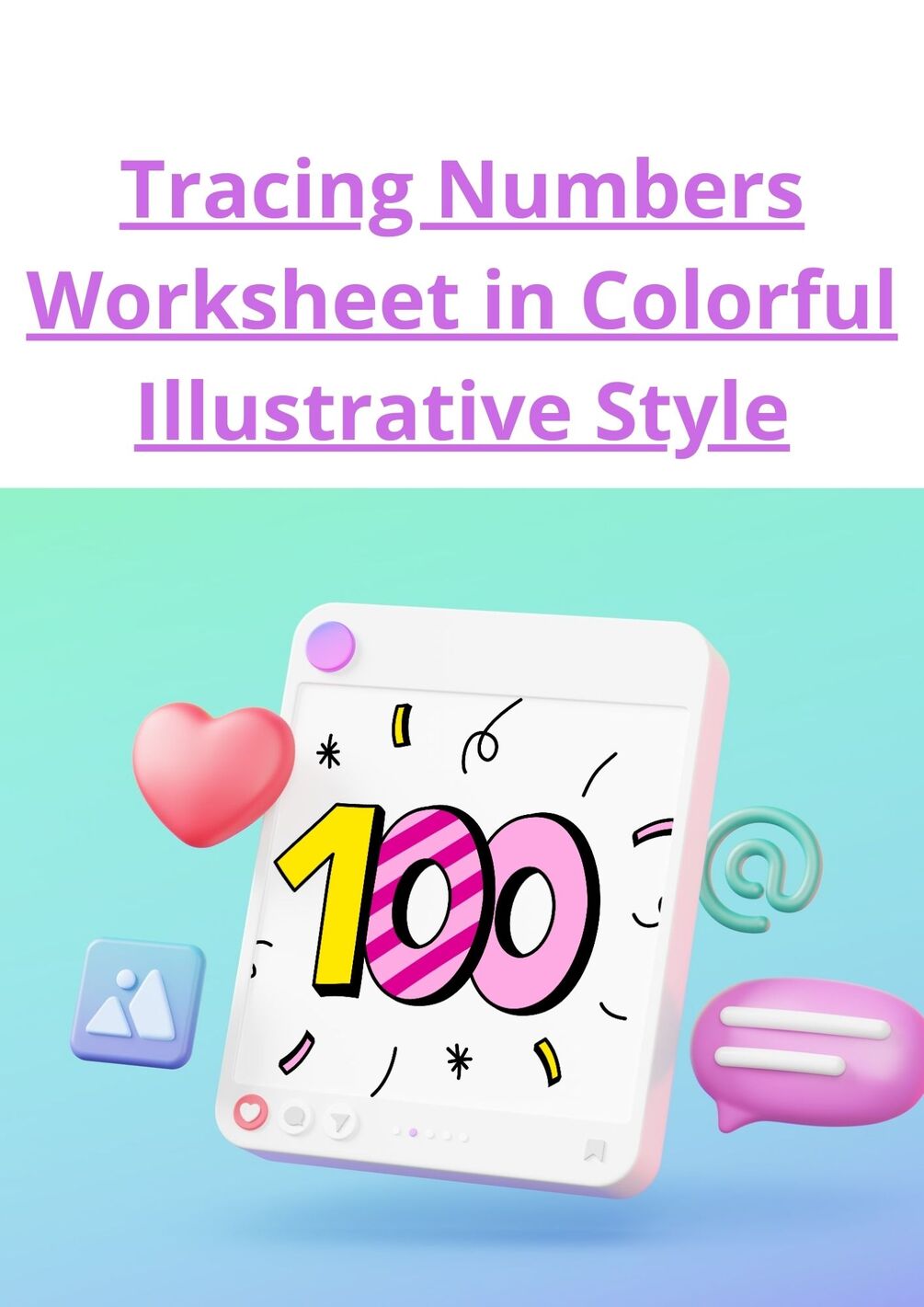 Tracing Numbers Worksheet in Colorful Illustrative Style