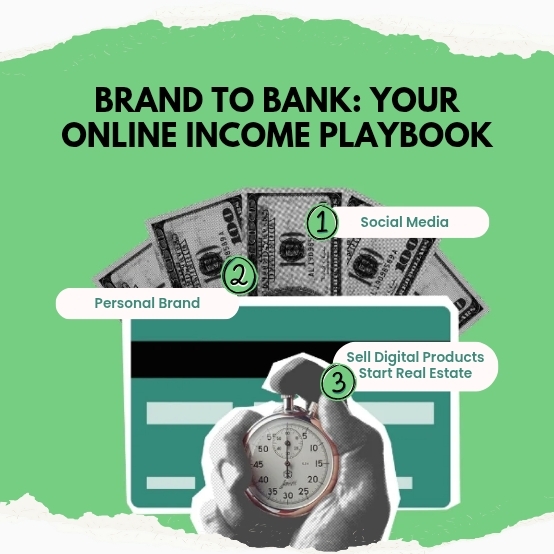 Brand to Bank: Your Online Income Playbook