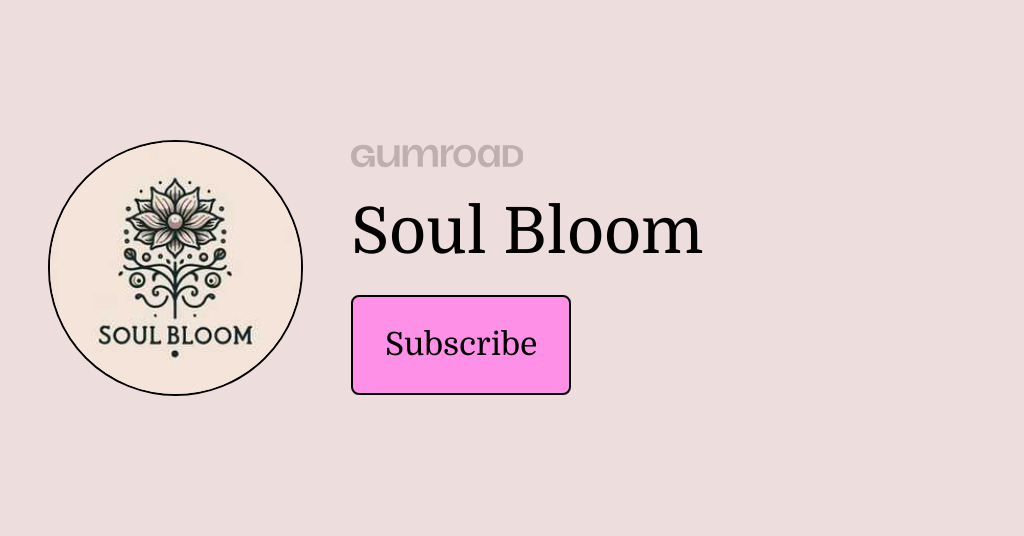 Soul Bloom