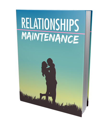 Relationships Maintenance