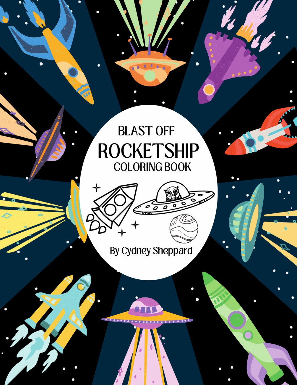 Blast Off Rocketship Coloring Book